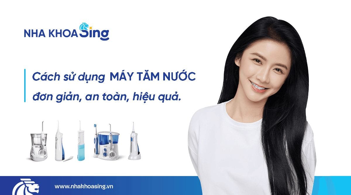 Cách sử dụng tăm nước đơn giản và hiệu quả nhất